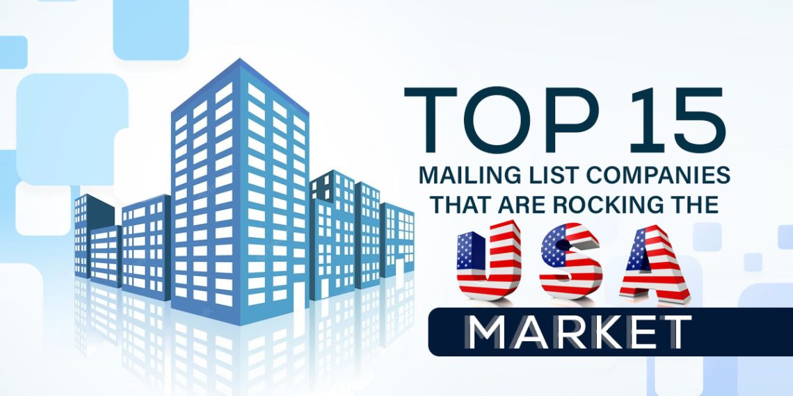 15 Best Mailing List Companies in the USA: A Guide for 2022